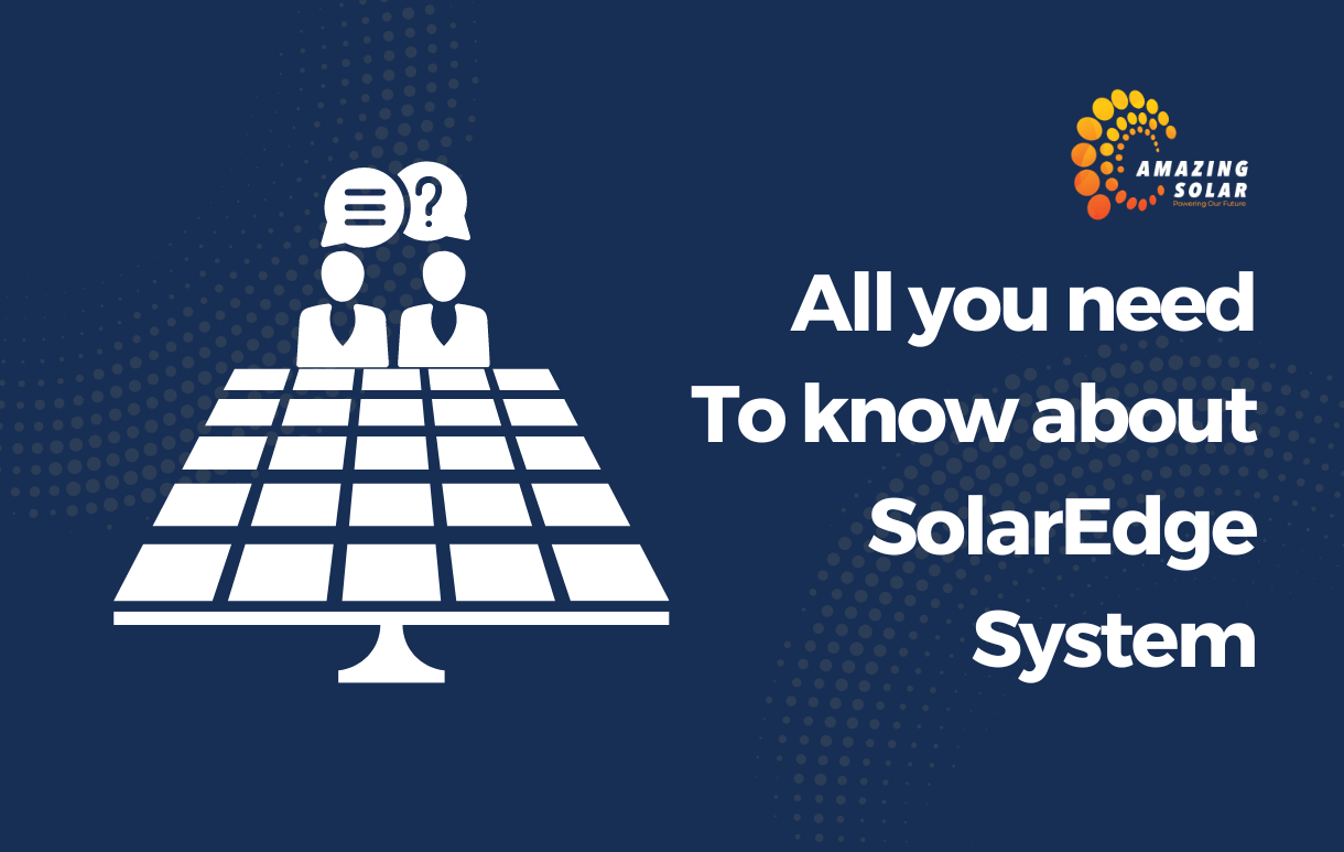 All you need to know about SolarEdge System
