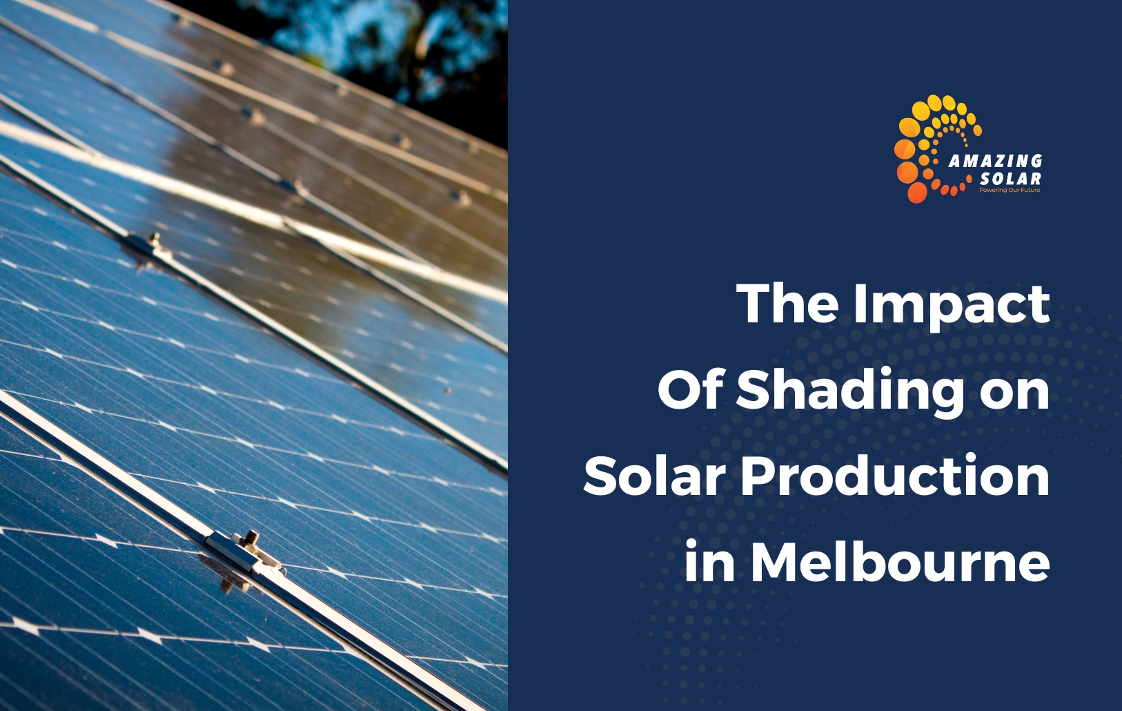 The Impact of Shading on Solar Production in Melbourne