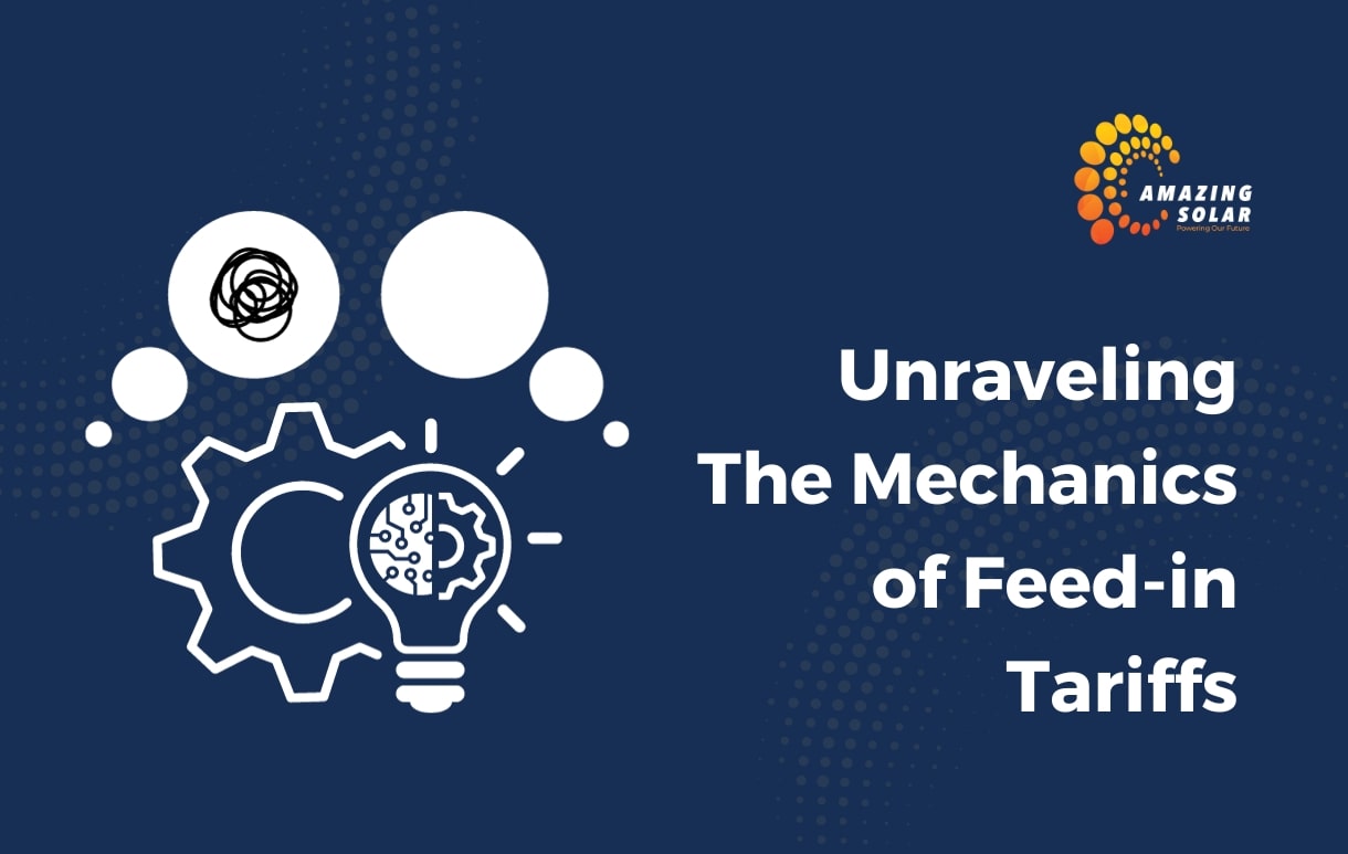 Feed-in Tariffs Mechanics | Amazing Solar AU