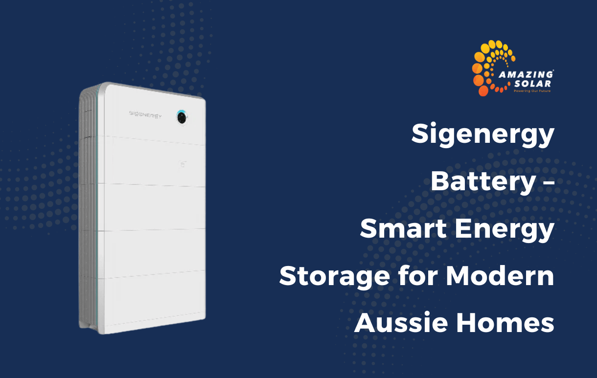 Sigenergy Battery Australia: Smart Energy Storage for Homes
